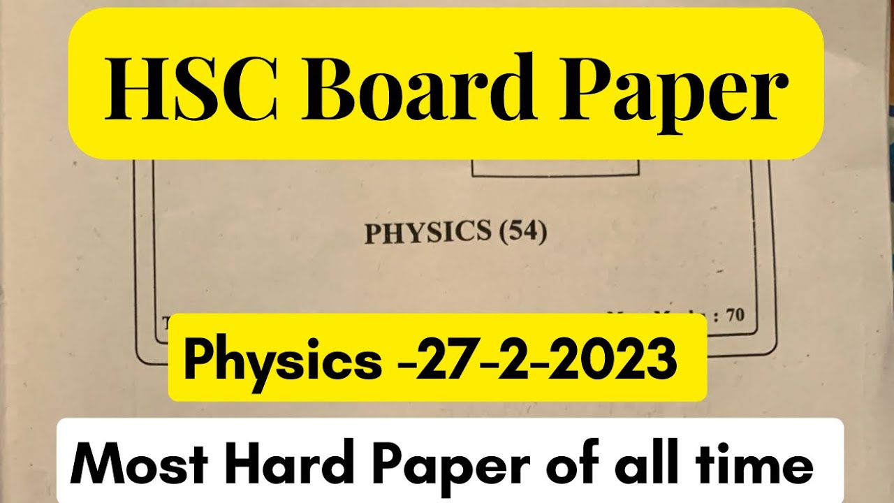 Physics Question Paper HSC Board Exam -Science-27-2-2023 #hscboard2023 ...