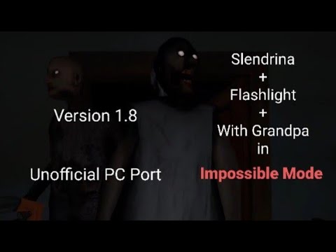 Granny Recaptured - Slendrina + Flashlight + With Grandpa in Impossible Mode - YouTube