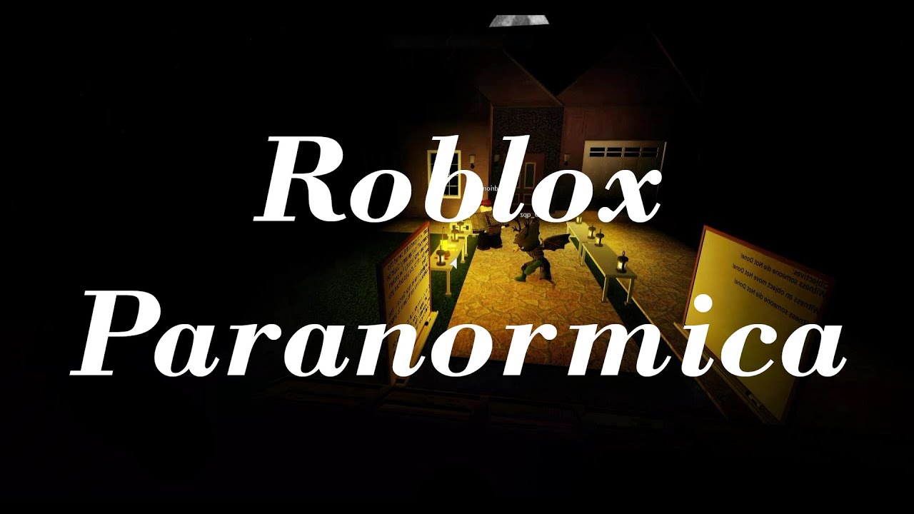 Roblox: Paranormica - YouTube