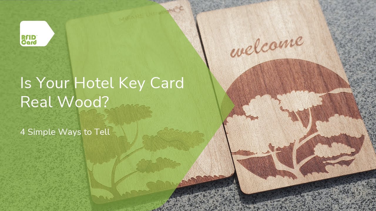 Is Your Hotel Key Card Real Wood? 4 Simple Ways to Tell - YouTube