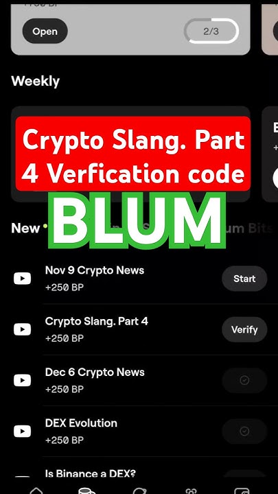 Crypto Slang. Part 4 Verfication code blum 9 decytodayYoutube video code blum verify - YouTube