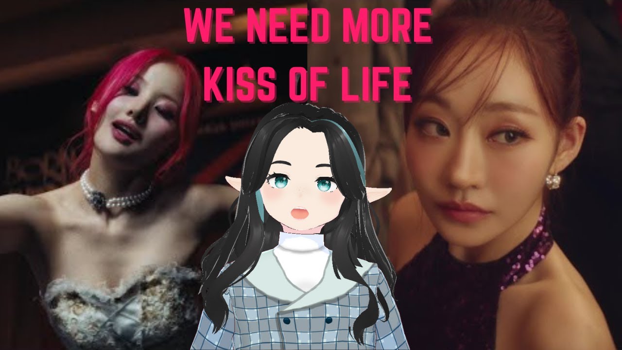 [VTUBER REACTS] KISS OF LIFE (키스오브라이프) 'Nobody Knows' MV - YouTube
