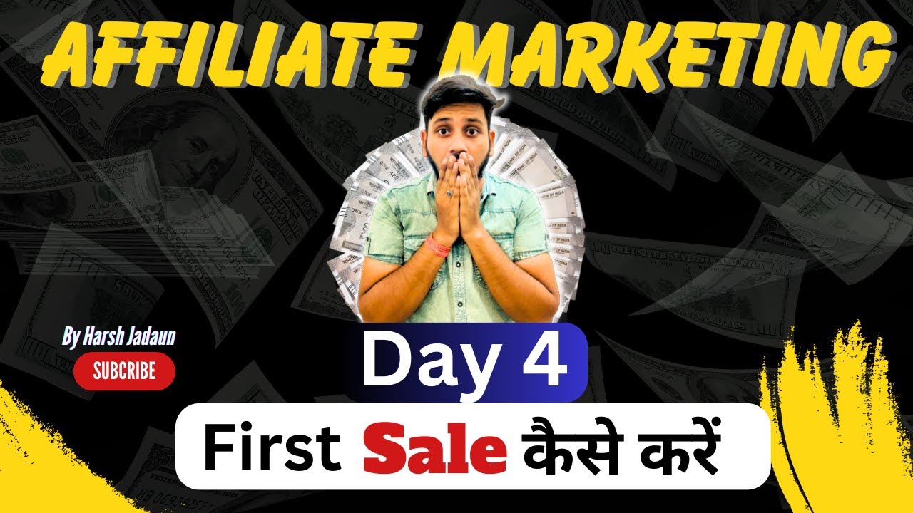 4th Day How To Get 1st sale in affiliate marketing | zero to hero | By Harsh Jadaun #harshjadaun ...