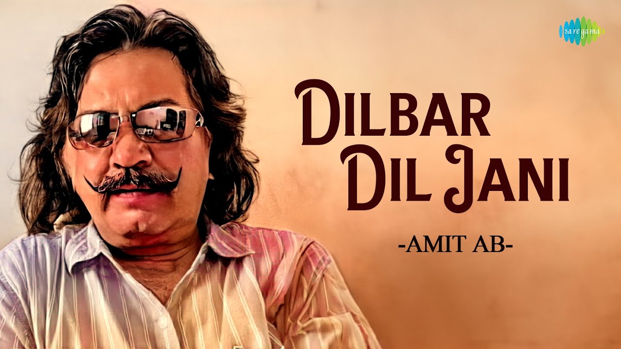 Dilbar Dil Jani - Amit AB | Hindi Cover Song | Saregama Open Stage ...