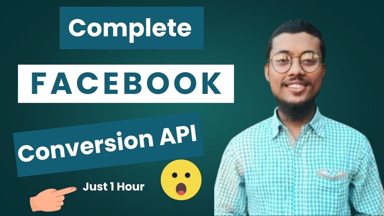 Optimize Facebook Ads with Facebook Conversion API Integration | Facebook Conversion API 2025 ...