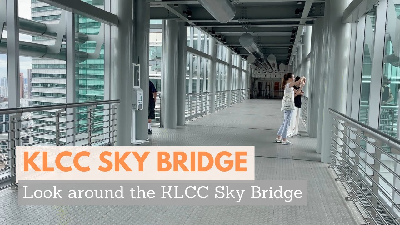 🇲🇾 KLCC Sky Bridge | Walk around on the KLCC Sky Bridge Level 41 - YouTube