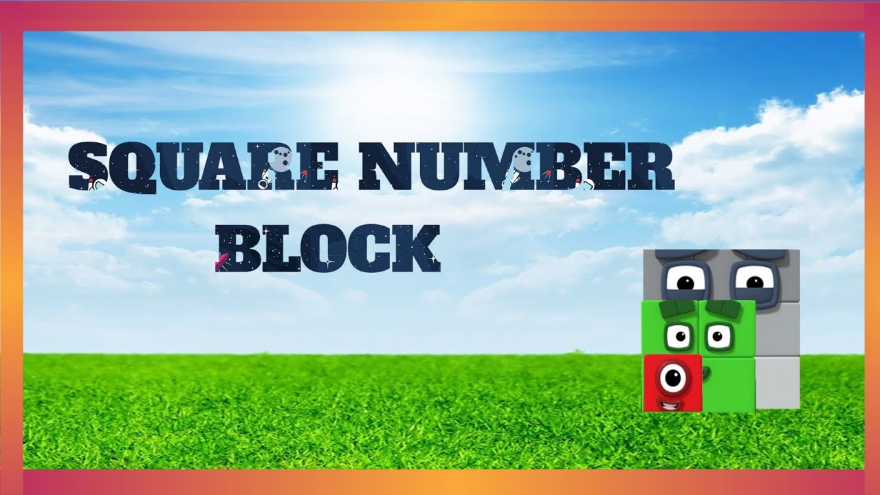 Number blocks Square Club | Multiply by it self | 1 to 100, - YouTube