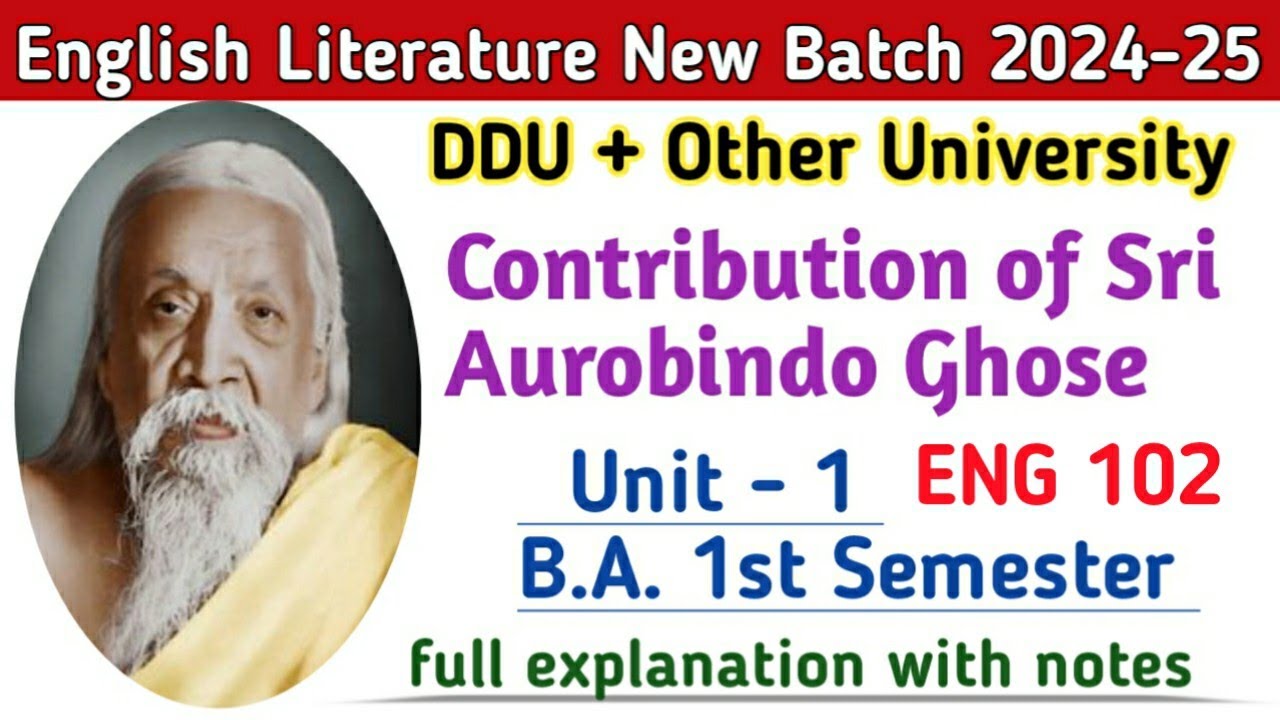 B.A. 1st semester English Unit 1 - Contribution of Sri Aurobindo | ENG ...