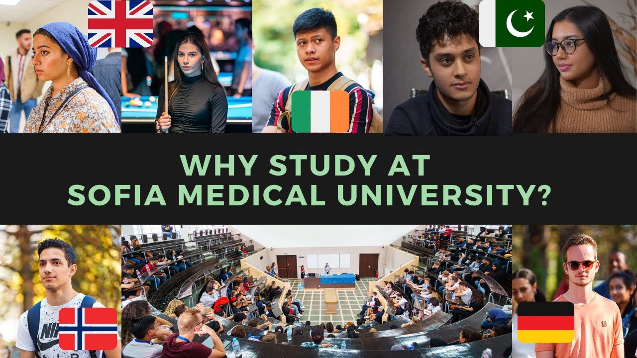 Why study at Sofia Medical University? Stories of foreign students in ...