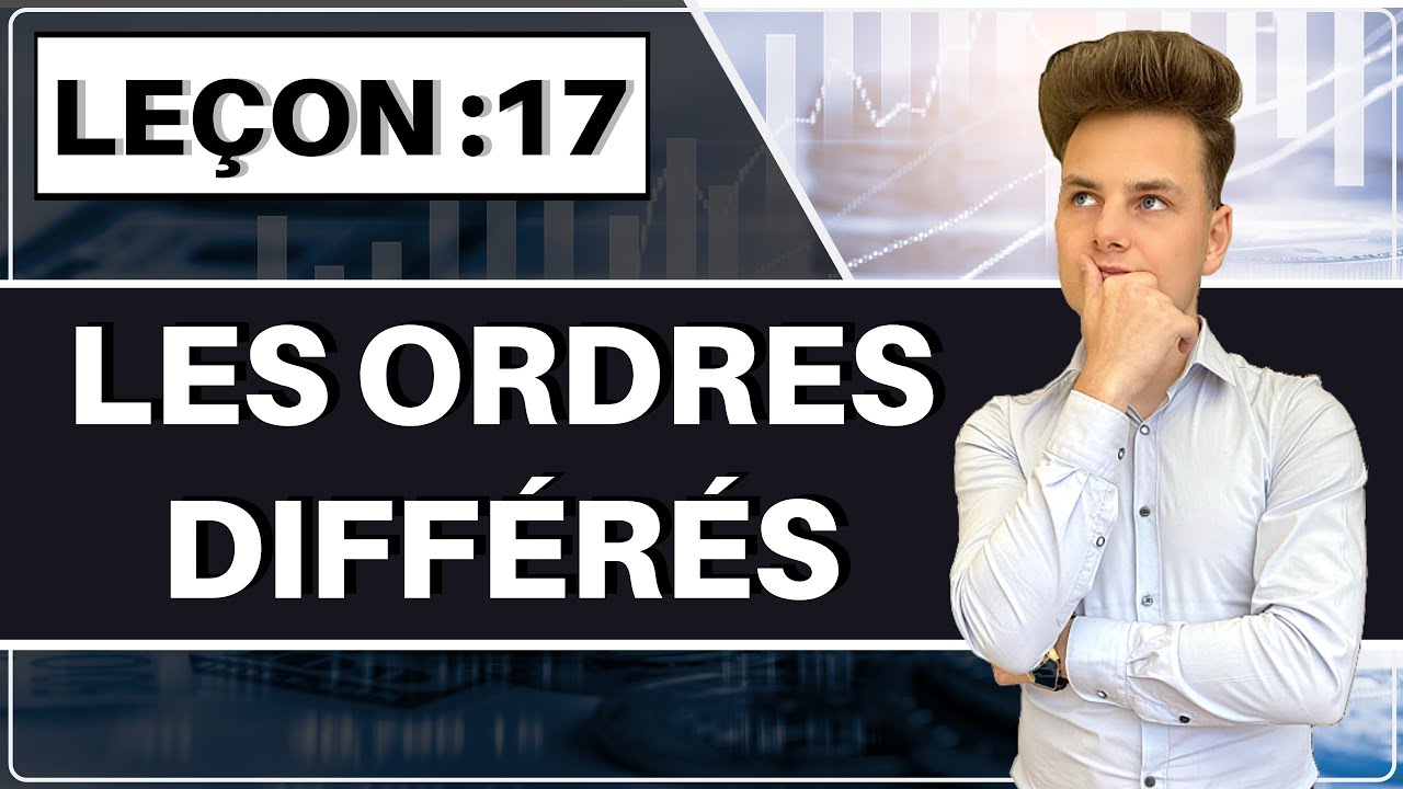 Comment placer des Ordres Différés ? - YouTube