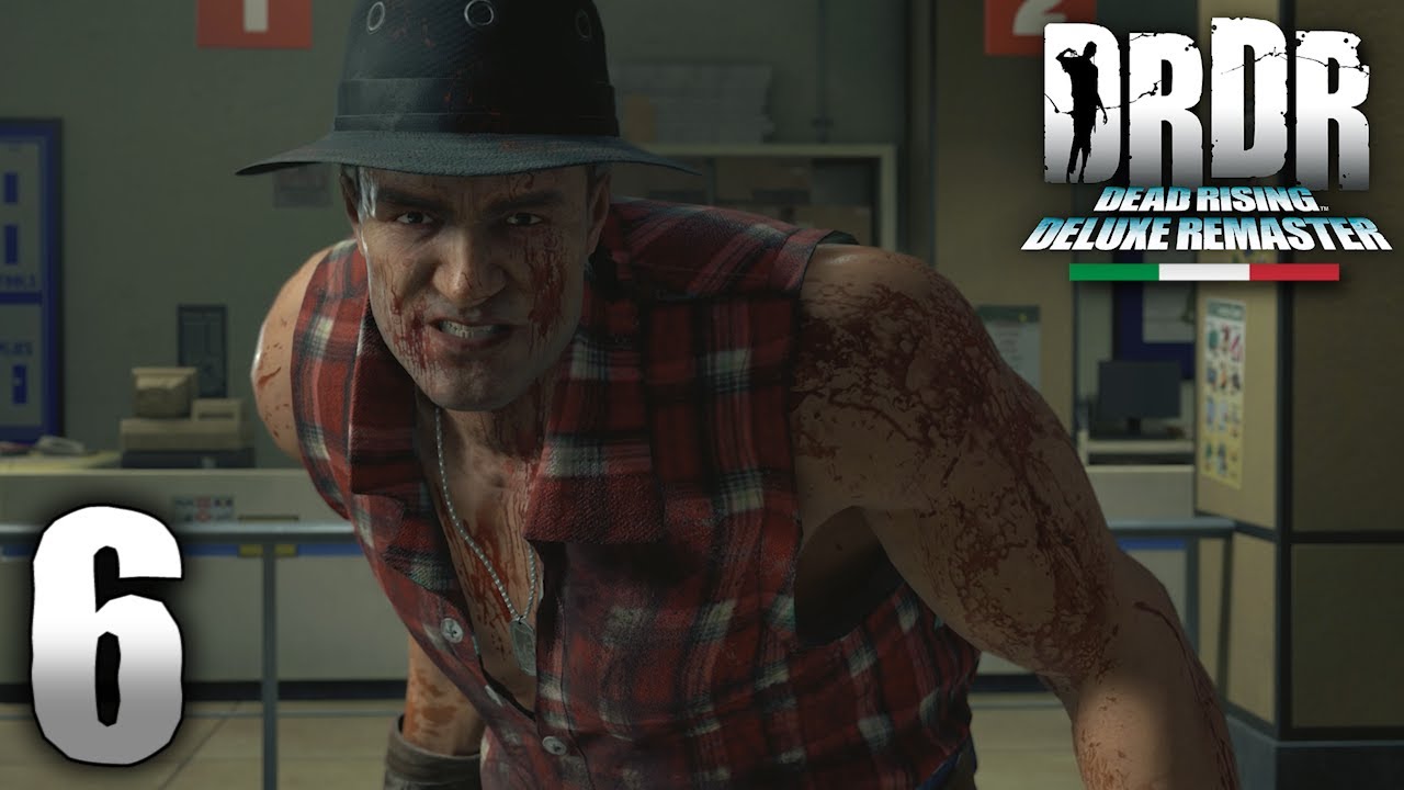 DEAD RISING DELUXE REMASTER (ITA) - Parte 6: BOSS Cliff (Tutti i ...