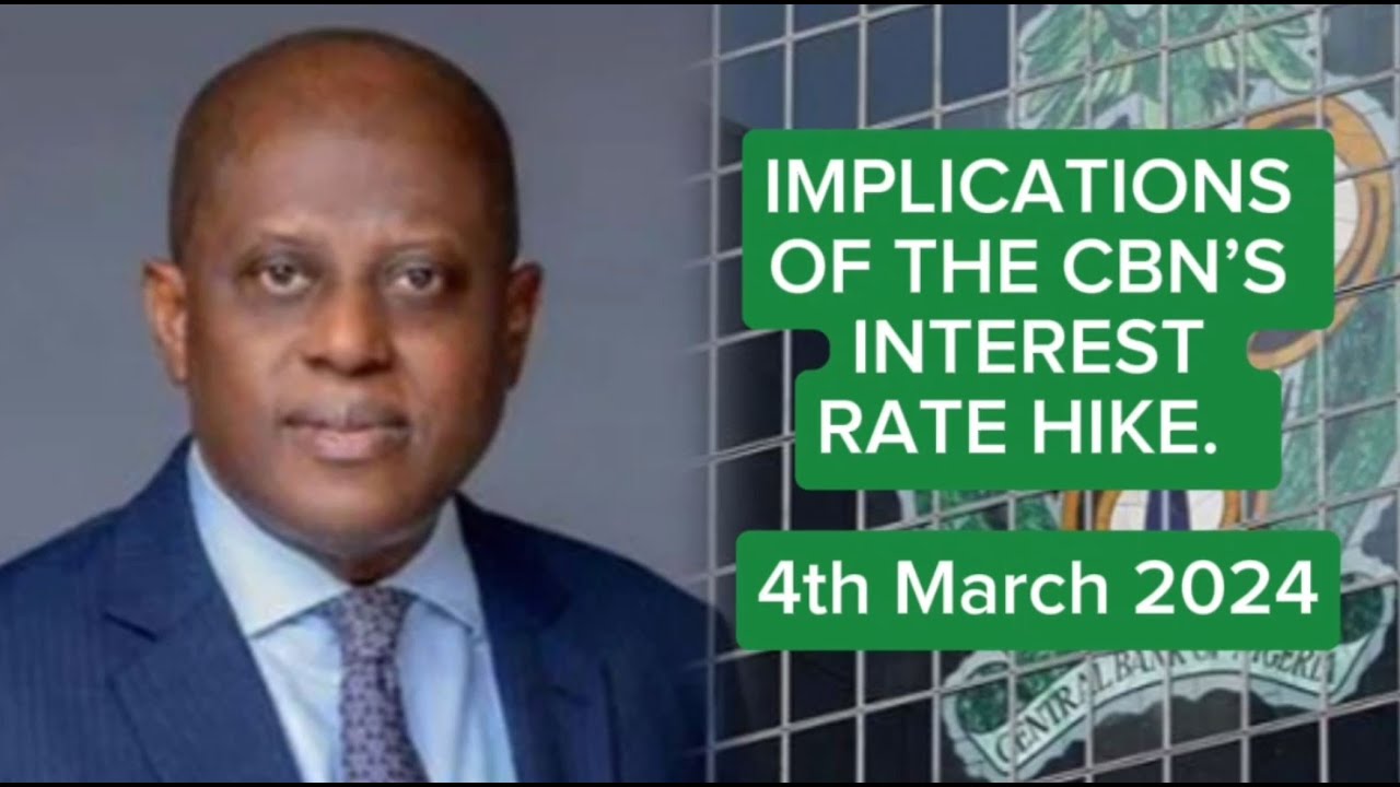 Implications of the CBN’s Interest Rate Hike_04032024 - YouTube