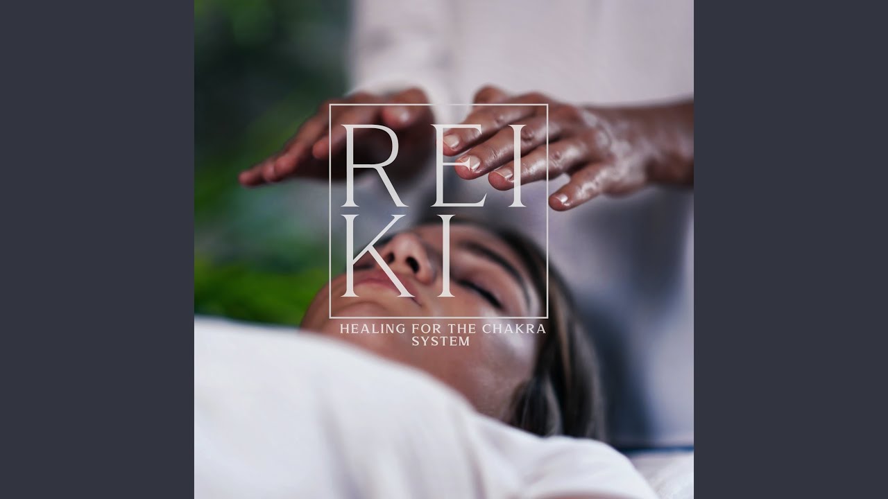 Reiki Healing for the Chakra System - YouTube