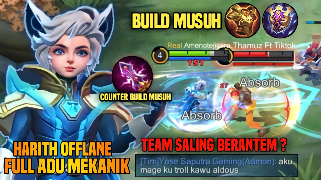 SERU HARITH OFFLANE FULL ADU MEKANIK SALING COUNTER ITEM BUILD ! HARITH ...