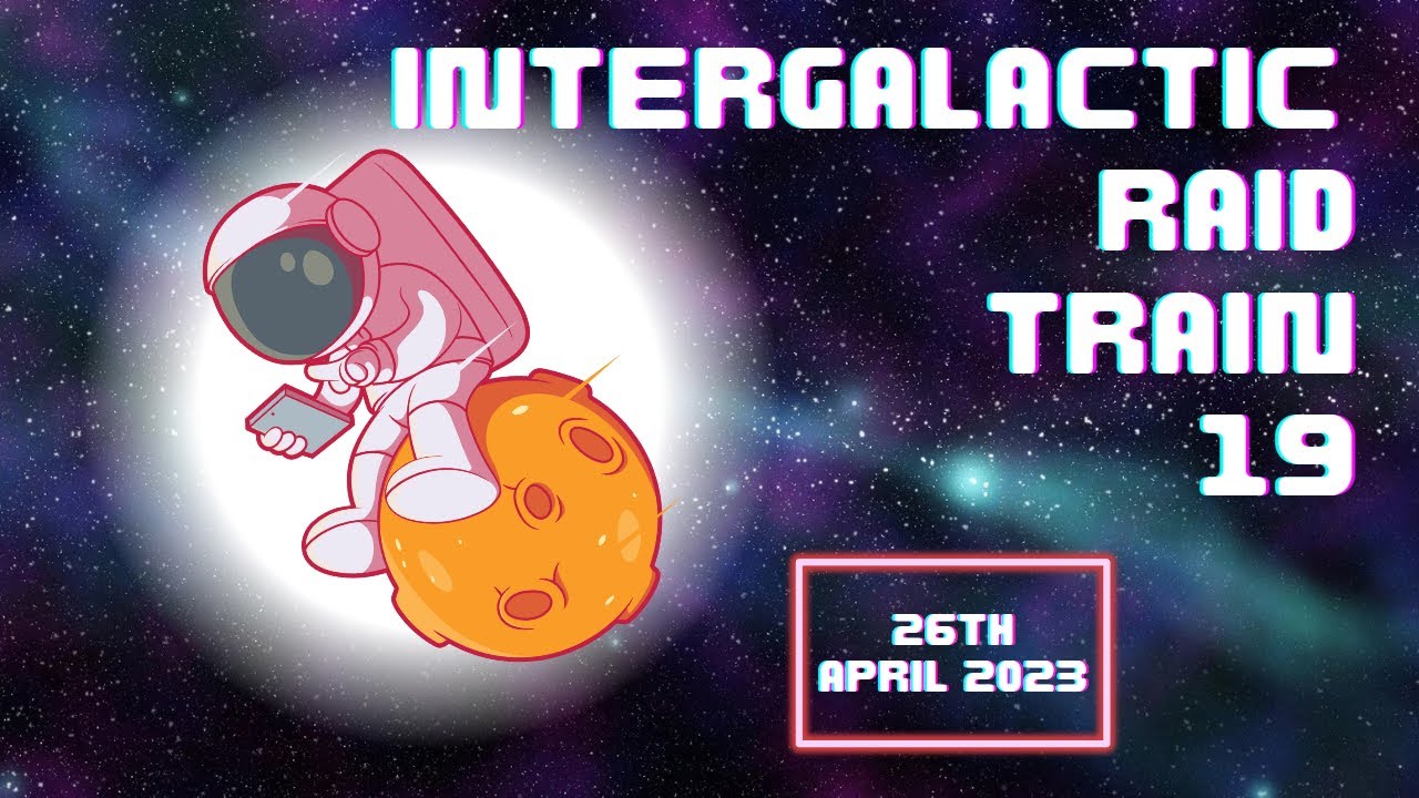 Intergalactic Raid Train Volume 19 // 26th Apr 2023 // DJ Mix - YouTube