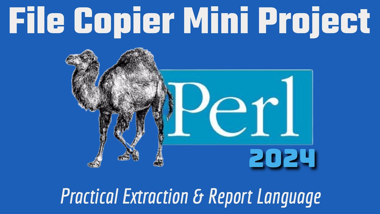 Perl Mini Project: File Copier 2024 - YouTube