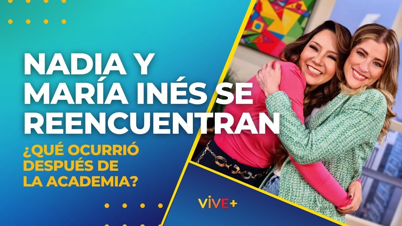 Nadia entrevista a María Inés de La Academia 20 años después - ¿Qué fue ...