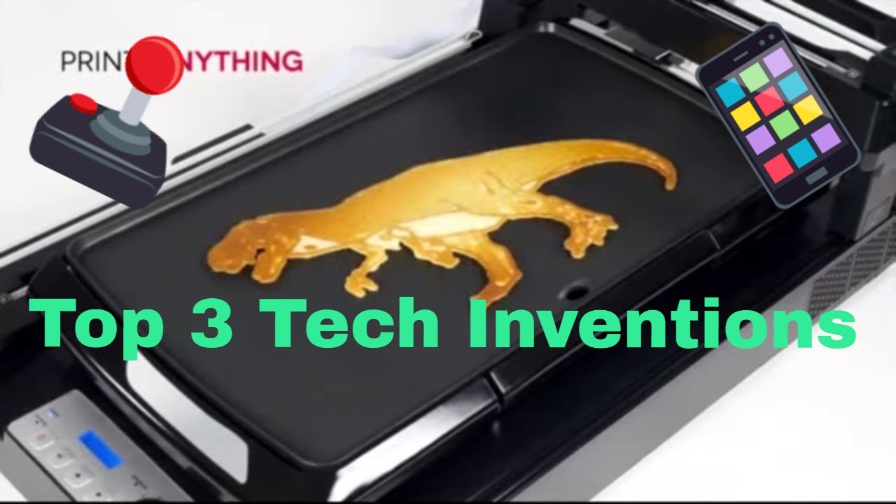 Top 3 Tech Inventions - YouTube