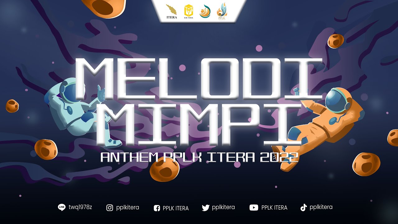 OFFICIAL ANTHEM PPLK ITERA 2022 - YouTube