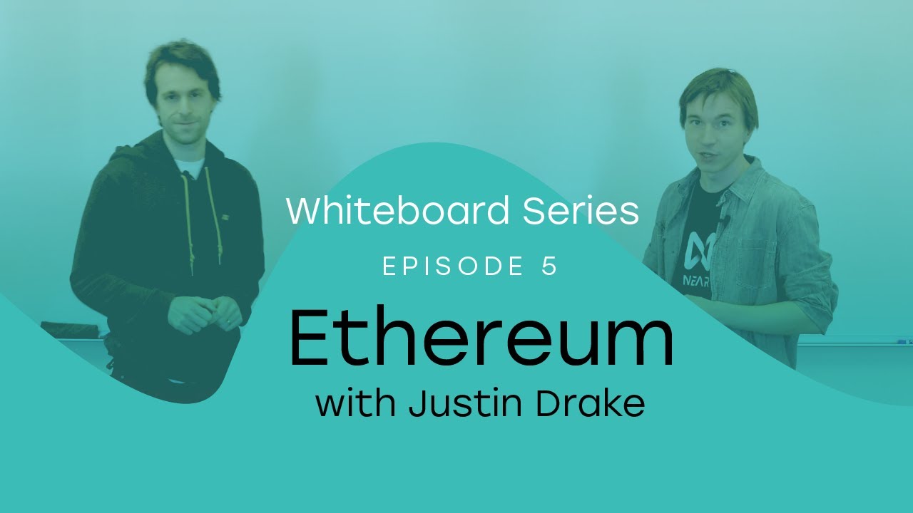 Whiteboard Series with NEAR | Ep: 5 Justin Drake from Ethereum ...
