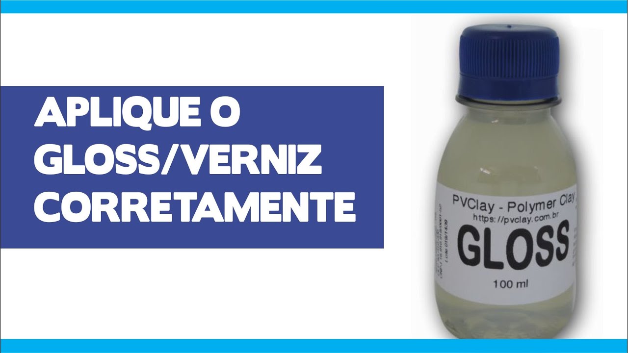 A melhor forma de aplicar o Gloss da Pv Clay - YouTube