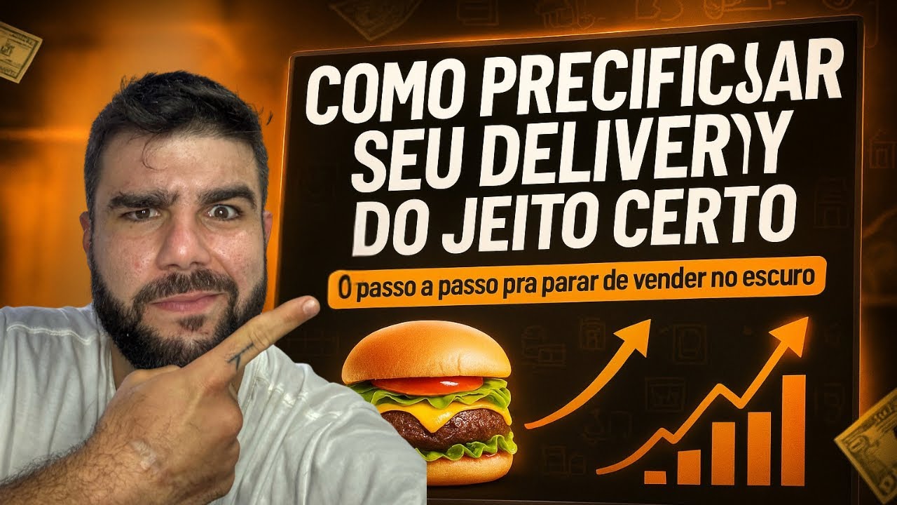 Como Precificar Seu Delivery do Jeito Certo (Passo a Passo Completo ...
