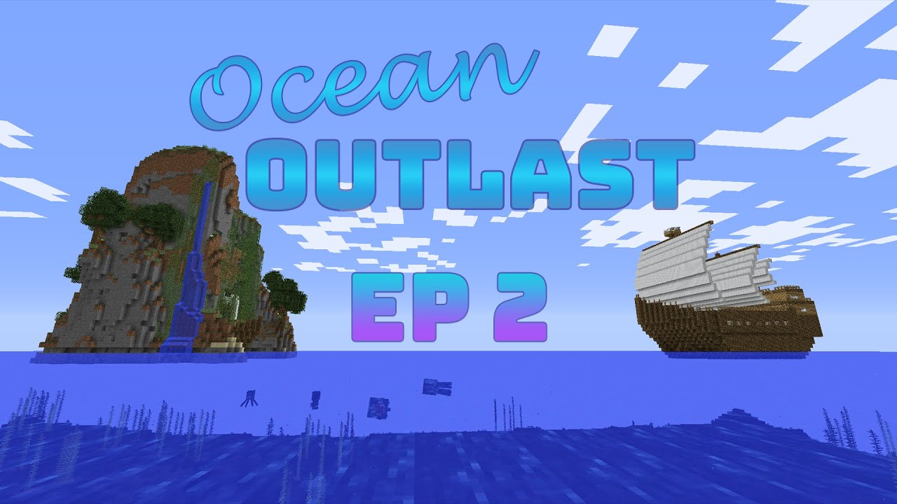 OCEAN OUTLAST EP 2 | Adventures and Quests (Minecraft Modpack) - YouTube