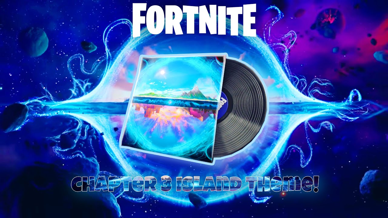 Fortnite - Chapter 3 Island theme (Slowed and Reverbed to Perfection ...