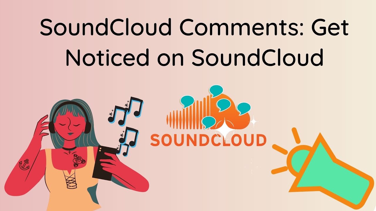 SoundCloud Comments: Get Noticed on SoundCloud - YouTube