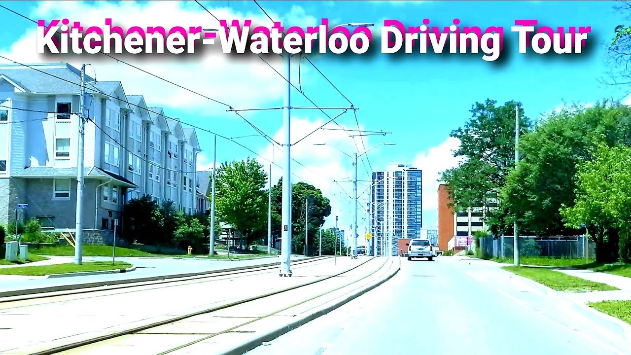 Kitchener-Waterloo Driving Tour on a beautiful day what can really ...