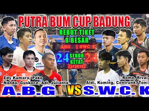 SEKOR KETAT REBUT TIKET 8 BESAR PUTRA BUM CUP BADUNG || ABG vs SWC KEROBOKAN