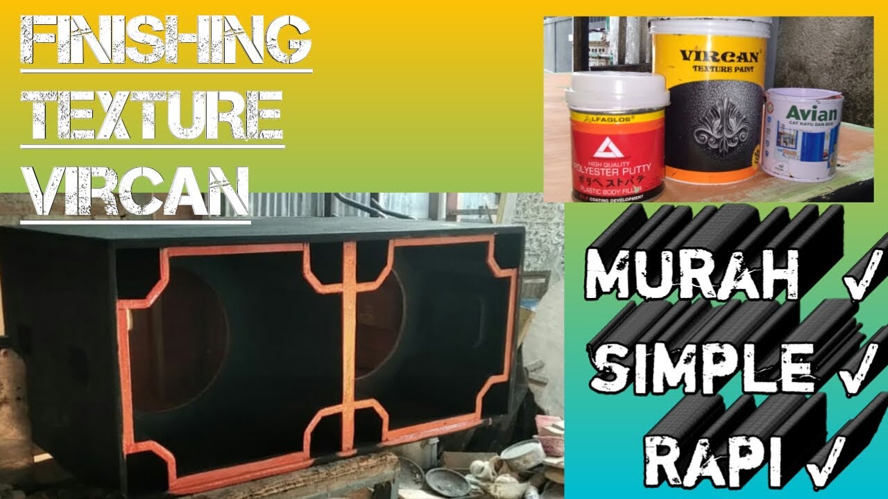 Cara mengecat box sound system menggunakan cat vircan - YouTube