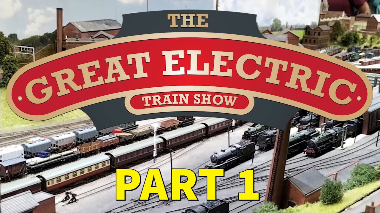 Great Electric Train Show (GETS) 2023 - PART 1 - YouTube