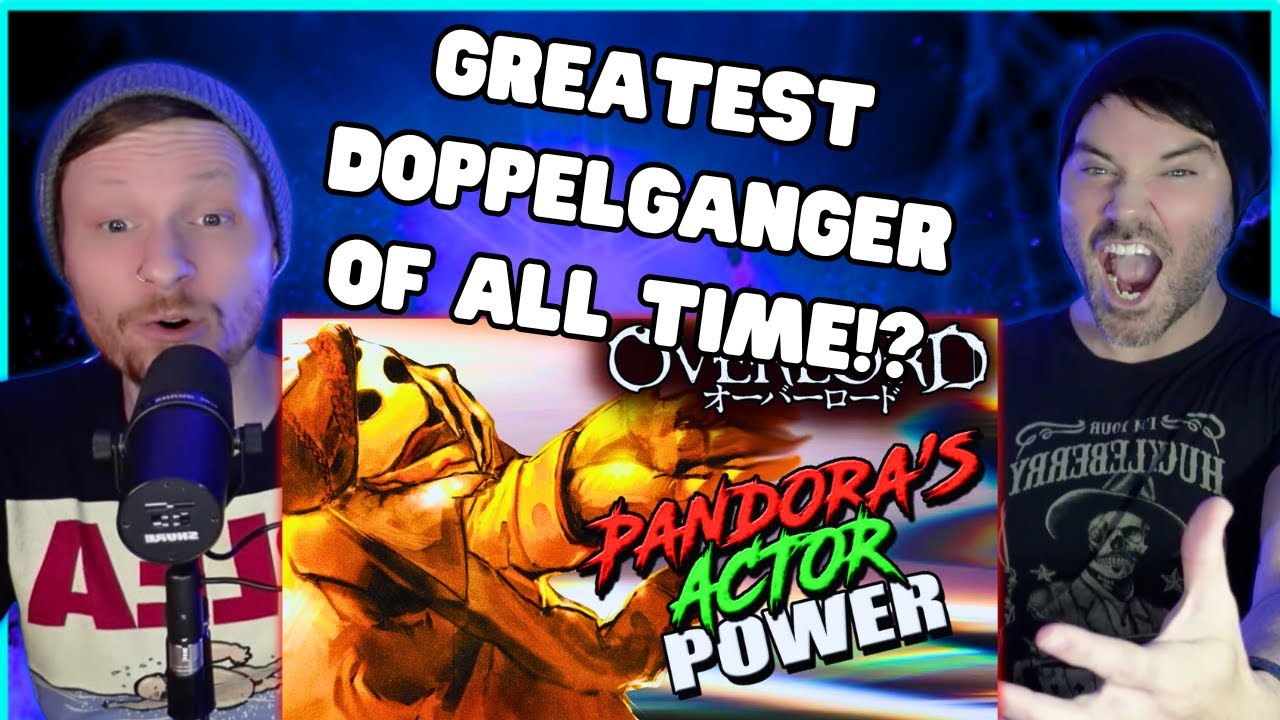 How Strong Is Pandora’s Actor? | OVERLORD PA’s True Power Explained ...