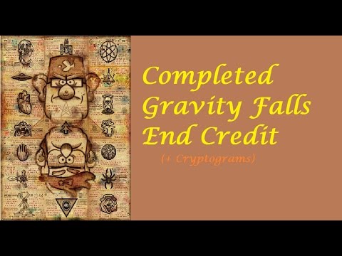 Completed Gravity Falls End Credits(+ Cryptograms) - YouTube