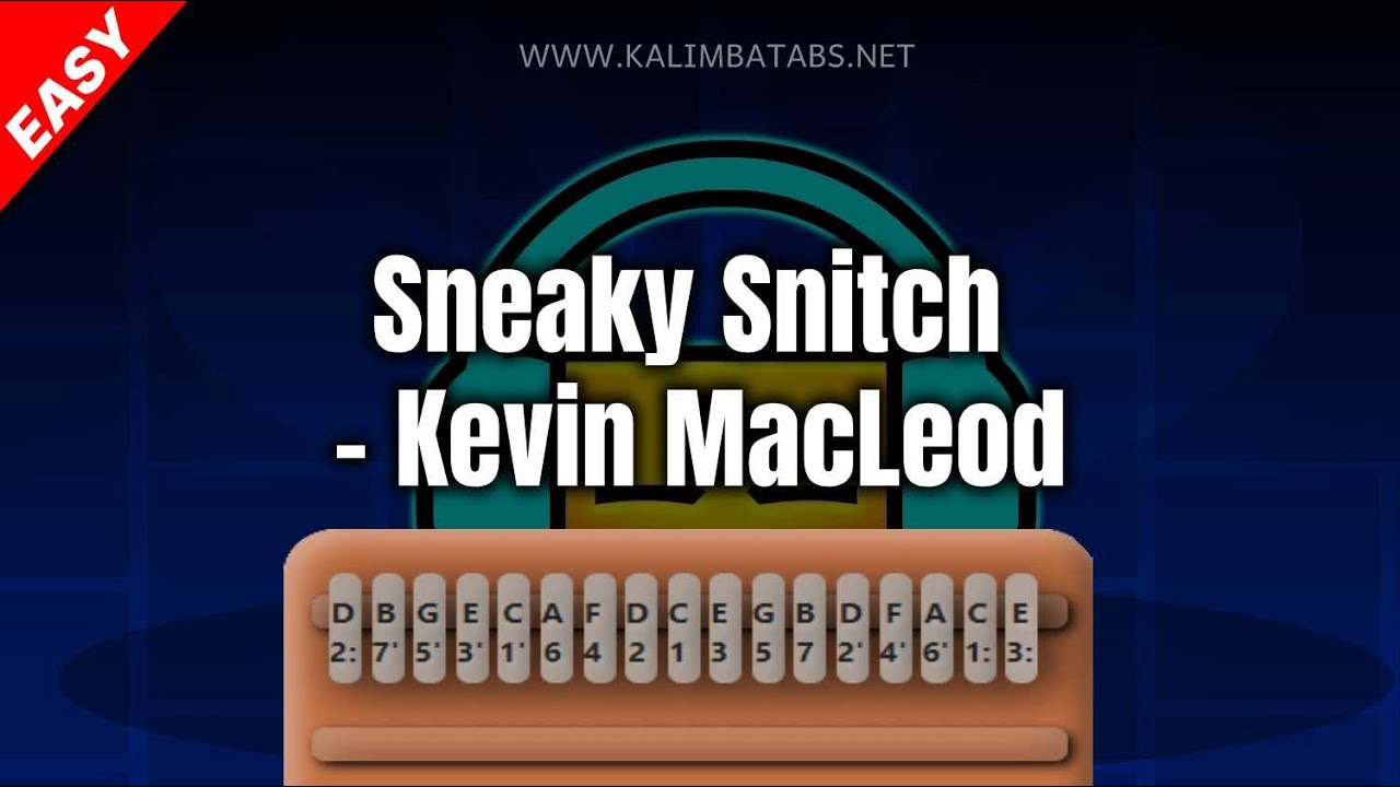Sneaky Snitch - Kevin MacLeod | Kalimba Tutorial & Tabs [EASY] - YouTube