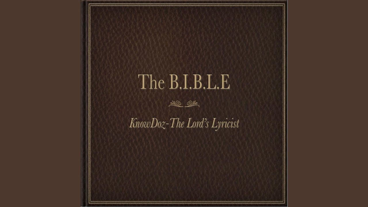 The B.I.B.L.E. - YouTube Music