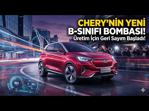 Chery'den B sınıfı küçük otomobil hamlesi