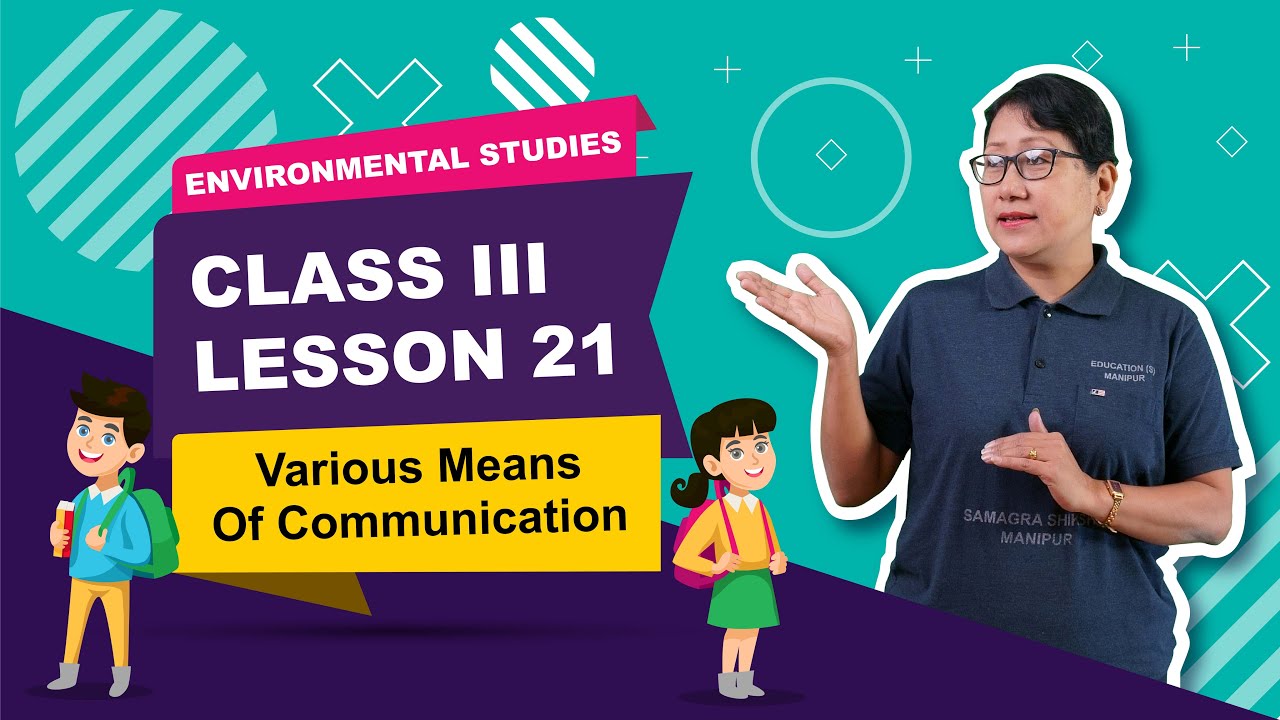 Class III EVS Lesson 21: Various Means of Communication - YouTube