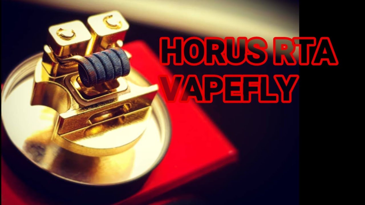 HORUS RTA DE VAPEFLY. 100% RECOMENDADO POR VAPEMONIADAS - YouTube