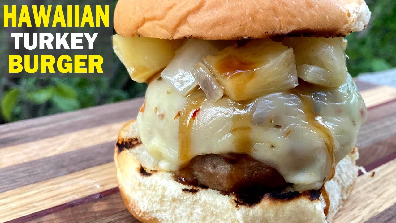 ALOHA! HAWAIIAN TURKEY BURGERS with Homemade Pineapple Slaw on a Weber ...