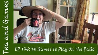 EP 134: 20 Games To Play On The Patio
