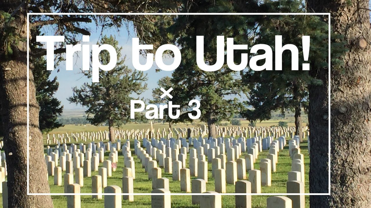 Trip to Utah Part 3! - YouTube