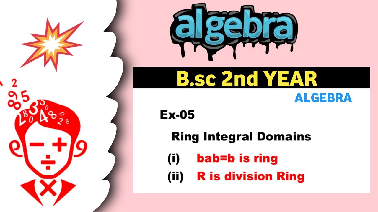 Ring Integral Domains and field finite division ring - YouTube
