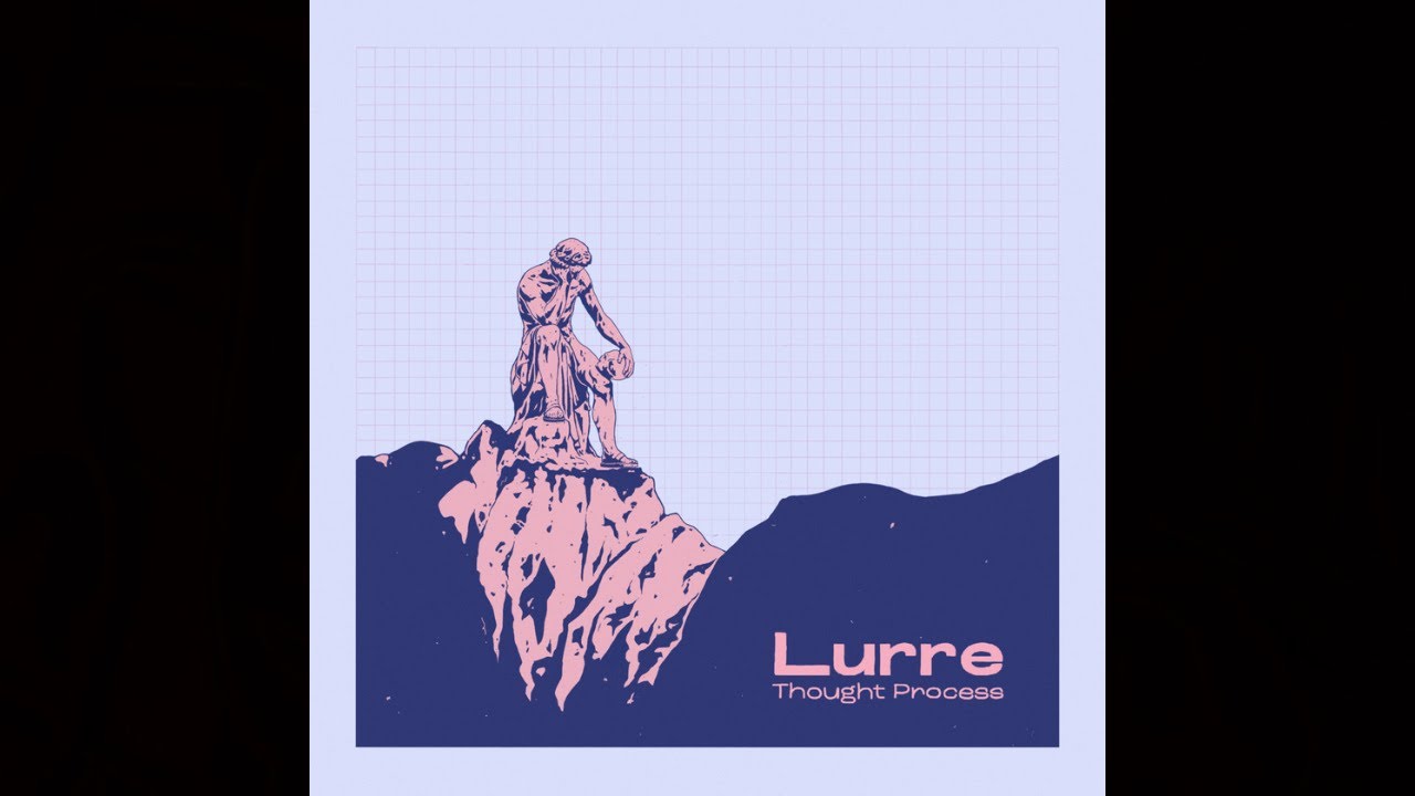Lurre - Thought Process - YouTube