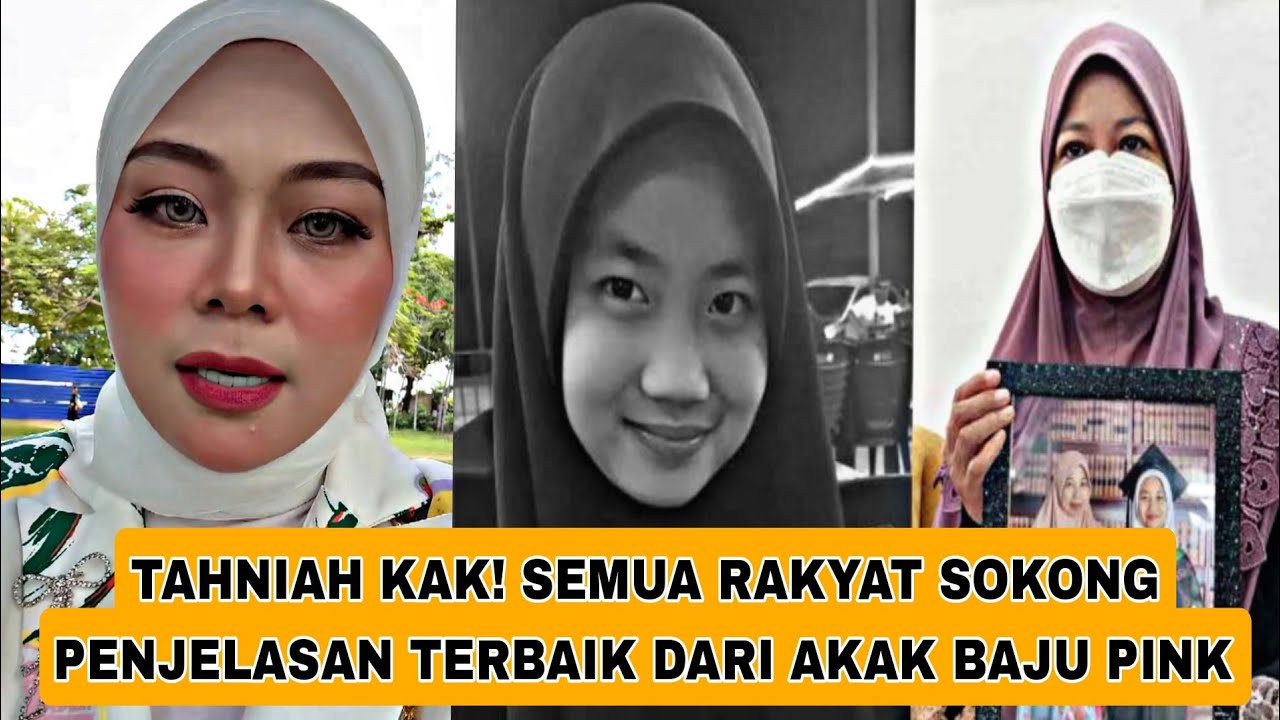 PENJELASAN TERBAIK DARI AKAK BAJU PINK! TAHNIAH - YouTube