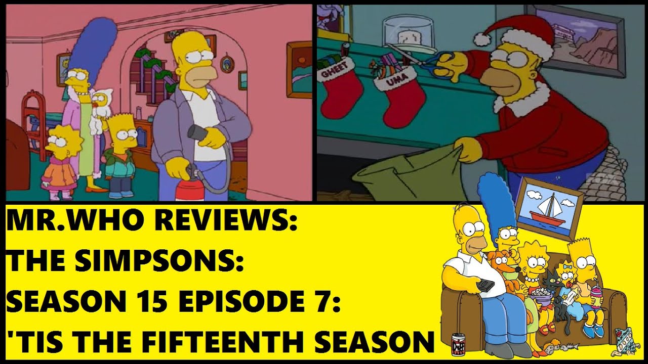Mr.Who Reviews - The Simpsons - Season 15 Episode 7 - 'Tis The ...