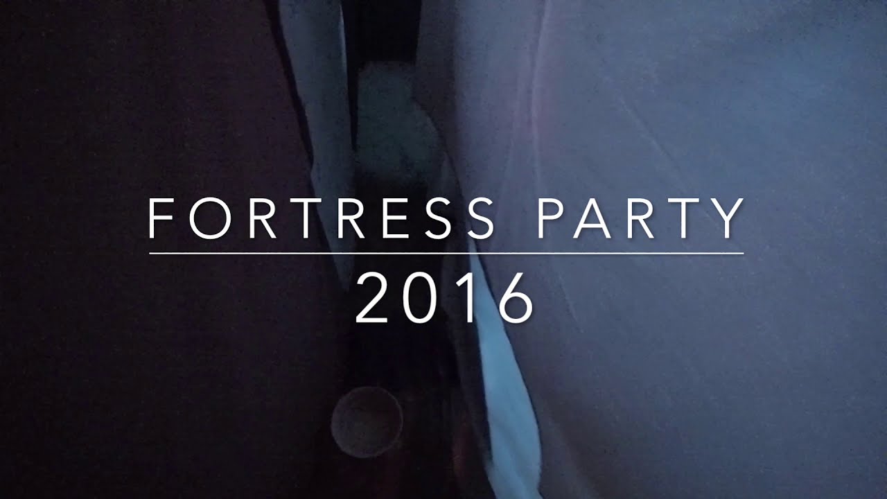 Fortress Party 2016 - GoPro Walkthrough - YouTube