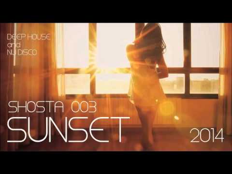 Shosta - Sunset (deep house & nu disco mix 2014) - YouTube