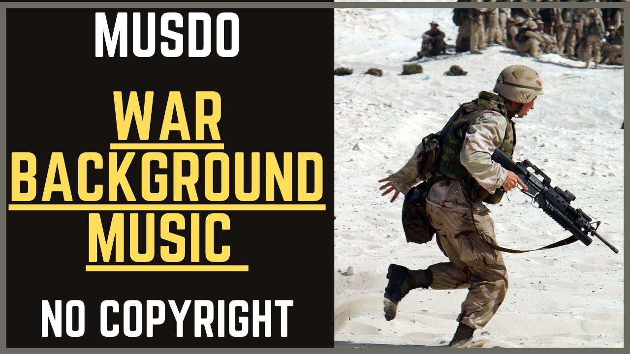 War background Music || No Copyright Music || Free Music - YouTube